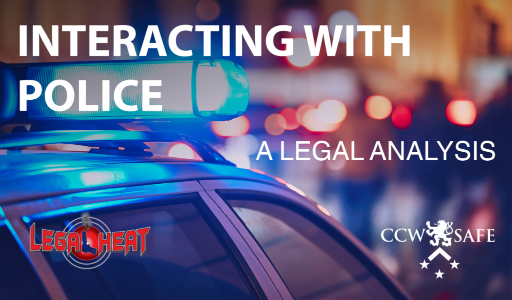 Interacting with Law Enforcement for Gun Owners