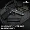 ISRAELI CARRY: YAY OR NAY? - CCW Safe
