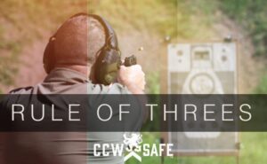 The Rule of Threes in Concealed Carry - CCW Safe