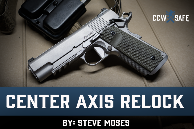 THE CENTER AXIS RELOCK SHOOTING TECHNIQUE