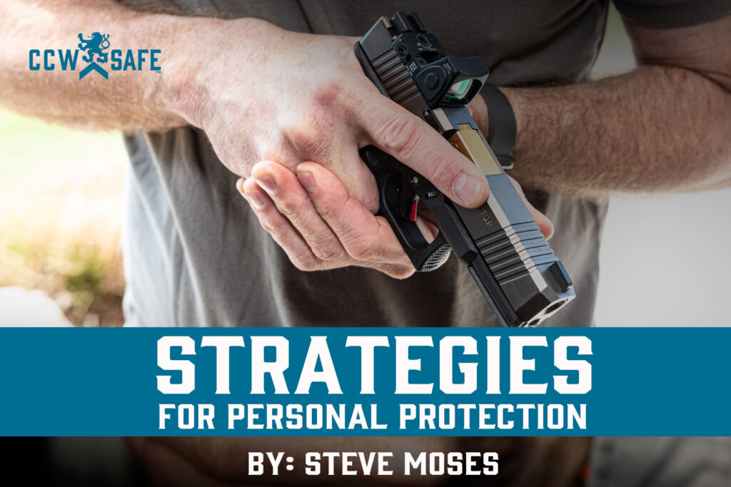 Strategies for Personal Protection - CCW Safe