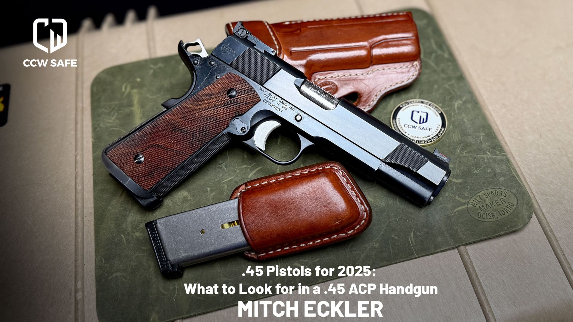 .45 Pistols for 2025: What to Look for in a .45 ACP Gun - CCW Safe